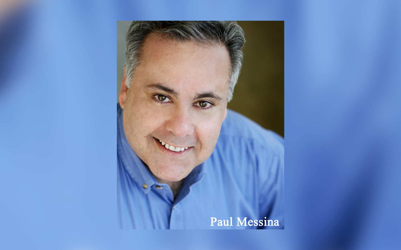 Paul Messina – Producer / Writer / Storyteller